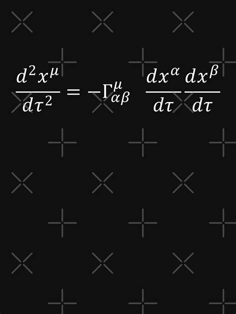 Geodesic Equation Differential Geometry And Structure Of Spacetime T Shirt For Sale By