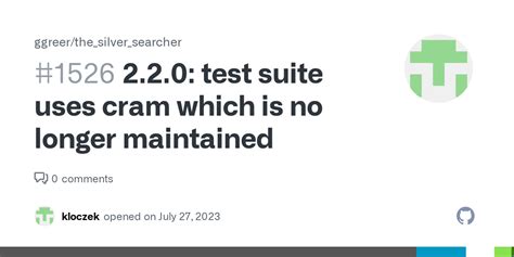 2 2 0 Test Suite Uses Cram Which Is No Longer Maintained · Issue 1526 · Ggreer The Silver