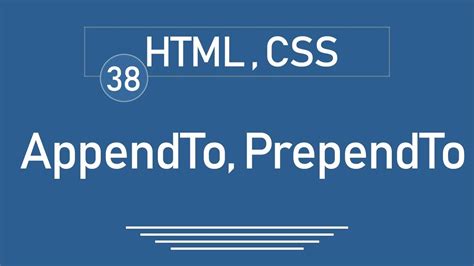 38 Jquery Tutorial Jquery Html Css Add Appendto Prependto Youtube