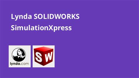 Solidworks Simulationxpress