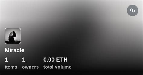Miracle Collection OpenSea