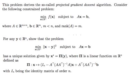 This Problem Derives The So Called Projected Gradient