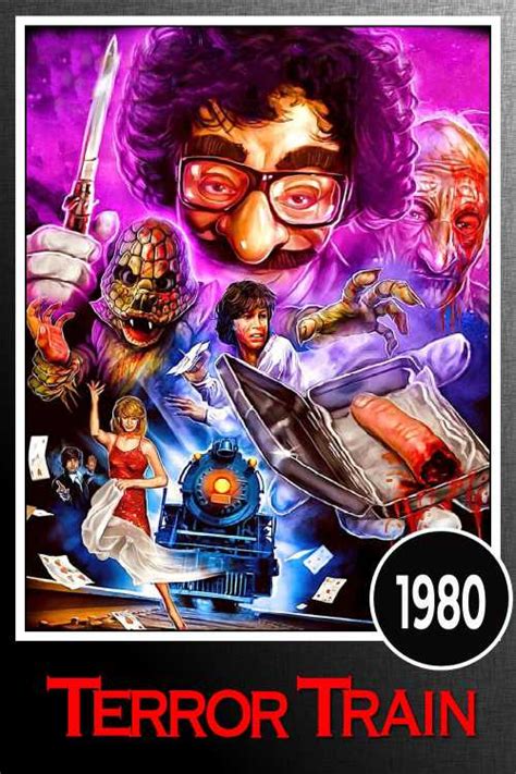 Terror Train 1980 Chrisrobbins The Poster Database Tpdb