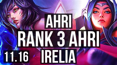 AHRI Vs IRELIA MID Rank Ahri Legendary Winrate EUW Challenger V