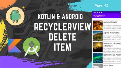 [part 13] android development with kotlin delete item from recyclerview youtube
