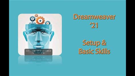 1 Dreamweaver 2021 Quick Tutorial Set Up And Basic Skills Youtube
