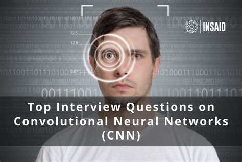 Top Interview Questions On Convolutional Neural Networks Cnn Accredian Blog