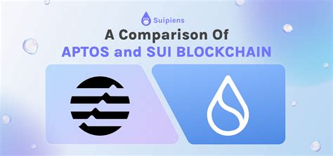 aptos vs sui a battle of the new generation layer 1 blockchain