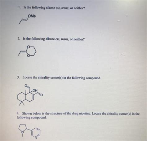 Solved 1 Is The Following Alkene Cls Trans Or Neither