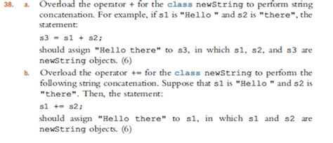 Solved Overload The Operator For The Class NewString To Chegg