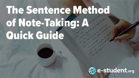The Sentence Method Of Note Taking A Quick Guide E Student