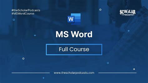 Ms Word Full Course The Scholar Podcasts