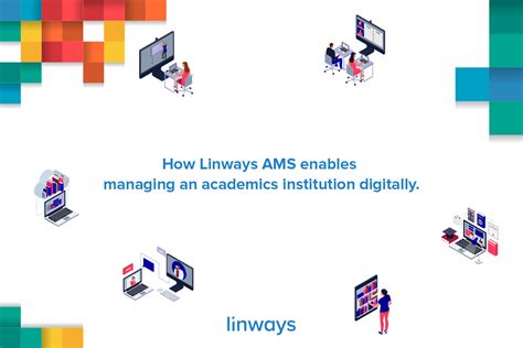 How Linways Helps You Run An Entire Higher Educational Institution Virtually Linways Technologies