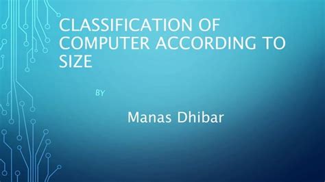 Classification Of Computer According To Their Size Pptx Desktops