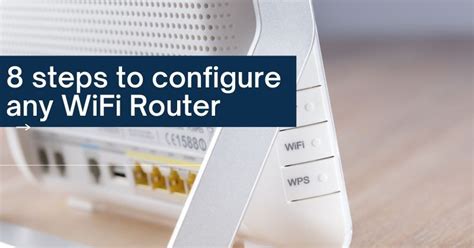 Steps To Configure Any WiFi Router TechieLAB