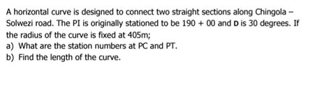 Solved A Horizontal Curve Is Designed To Connect Two Chegg