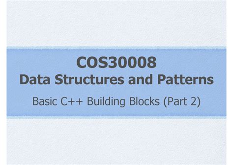 Topic 2 Basic C Building Blocks Part 2 Cos Data Structures And Patterns Basic C
