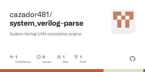 Github Cazador481systemverilog Parse System Verilog Uvm Completion Engine
