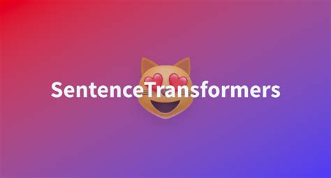 Sentencetransformers A Hugging Face Space By Mohssinibra