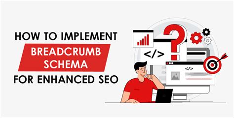 How To Implement Breadcrumb Schema For Enhanced Seo Dws