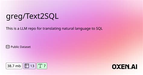 Gregtext2sql Datasets At Oxenai