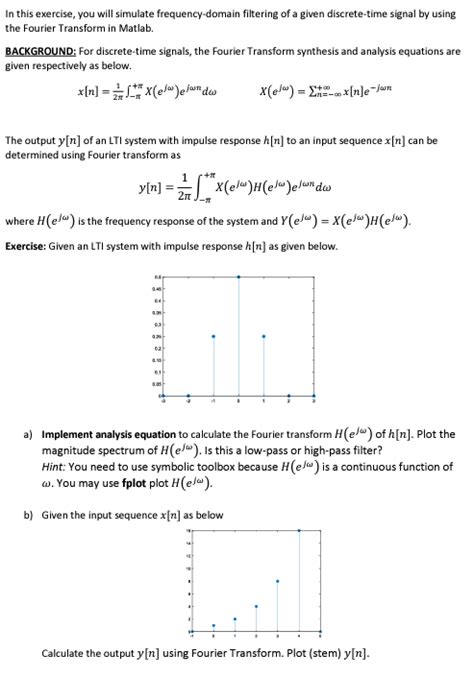 Solved In This Exercise You Will Simulate Frequency Domain Chegg