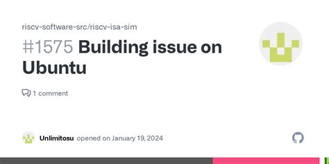 Building Issue On Ubuntu Issue 1575 Riscv Software Src Riscv Isa