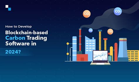 create your own blockchain based carbon trading software in 2024 by