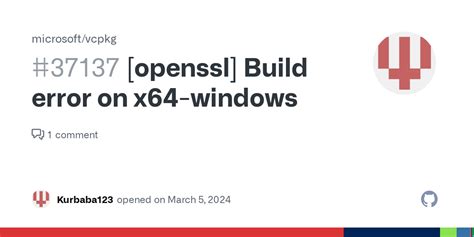 Openssl Build Error On X64 Windows · Issue 37137 · Microsoftvcpkg · Github