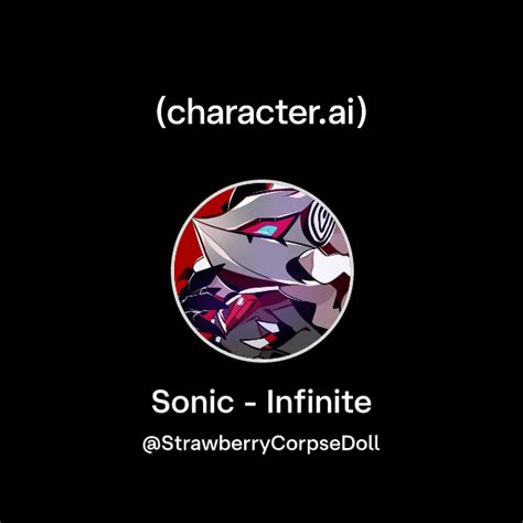 Chat With Sonic Infinite Characterai Ai Chat Reimaginedyour