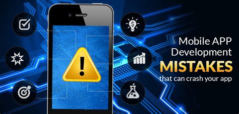 The Most Common Mobile App Development Mistakes By Mobile App
