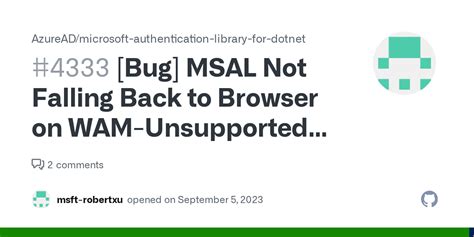Bug Msal Not Falling Back To Browser On Wam Unsupported Machines
