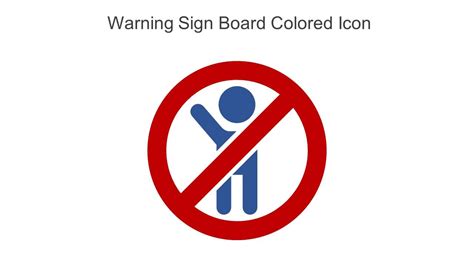 Warning Sign Board Colored Icon In Powerpoint Pptx Png And Editable Eps