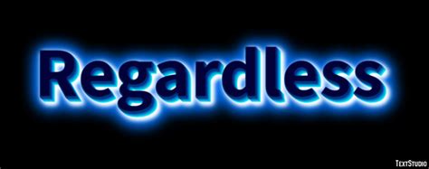 Regardless Text Effect And Logo Design Word