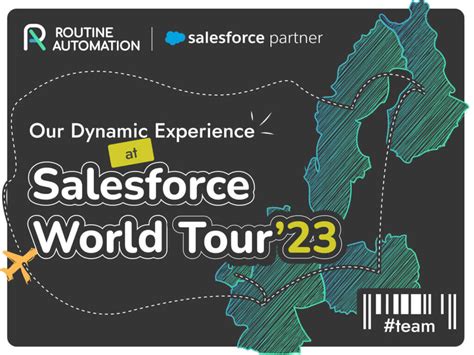 Routine Automation At Salesforce World Tour 2023 Routine Automation