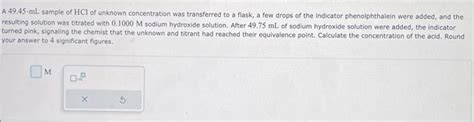 Solved A 49 45mL Sample Of HCl Of Unknown Concentration Was Chegg Com