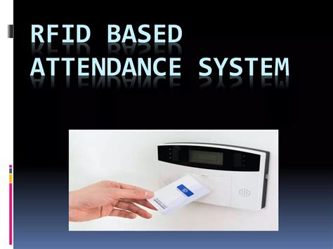 Rfid Based Attendance System Pptx Technology And Computing