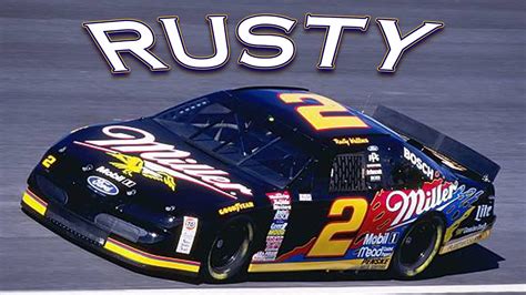 Rusty The Story Of Rusty Wallace Youtube