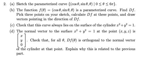 Solved A Sketch The Parameterized Curve
