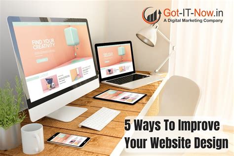 Ways To Improve Your Website Design GotitNow In