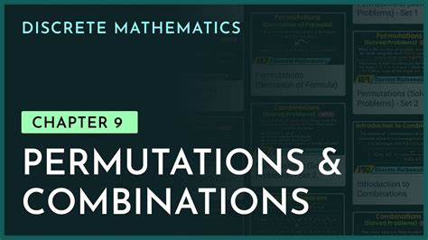 Permutations And Combinations Chapter 9 Discrete Mathematics Youtube