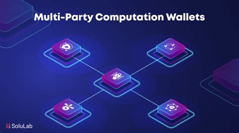 What Is Multi Party Computation MPC Wallet Explained