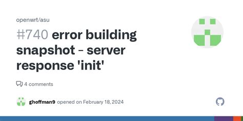 error building snapshot server response init · issue 740 · openwrt