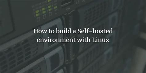 Howtoforge Linux Tutorials On Linkedin How To Build A Self Hosted