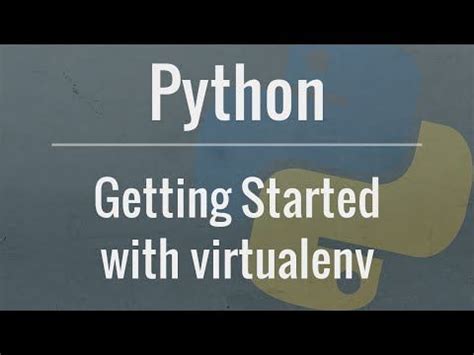 Python Tutorial Virtualenv And Why You Should Use Virtual Environments Artofit