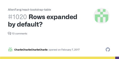 Rows Expanded By Default · Issue 1020 · Allenfangreact Bootstrap Table · Github