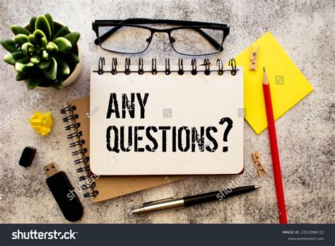 Any Questions Pictures Any Questions Or Any Question Stock