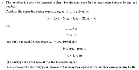 Solved 4 This Problem Is About The Knapsack Cipher See The