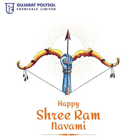 Gujarat Polysol Chemicals Limited On Linkedin Ramnavami Ram Jaishreeram Ramayana India