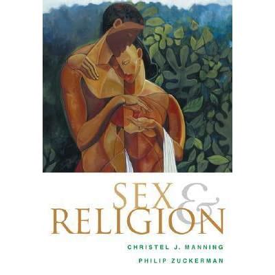 Sex And Religion By Christel Manning Reviews Discussion Bookclubs Lists